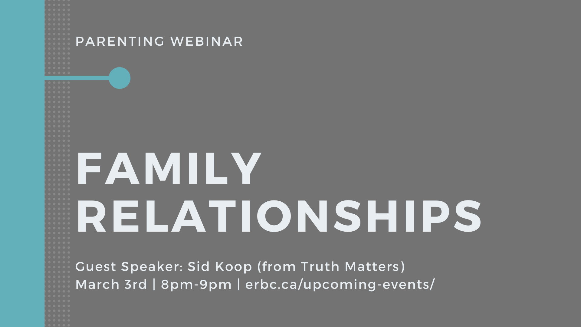 Parenting Webinar: Family Relationships - Ellerslie Road Baptist Church